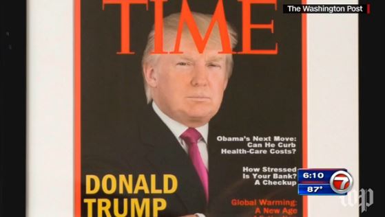 Fake Trump Time magazine cover on display at Doral Resort - WSVN 7News ...