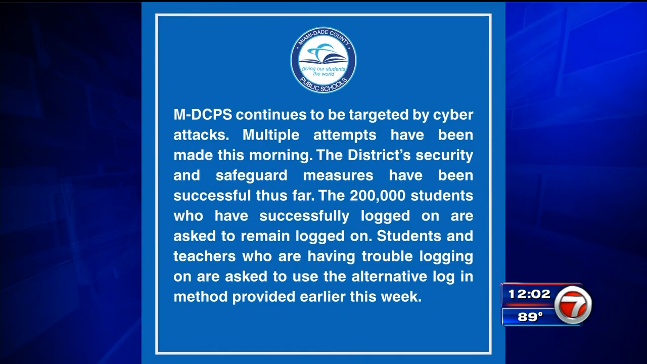 M-DCPS says cyber-attacks continue on third day of virtual learning ...