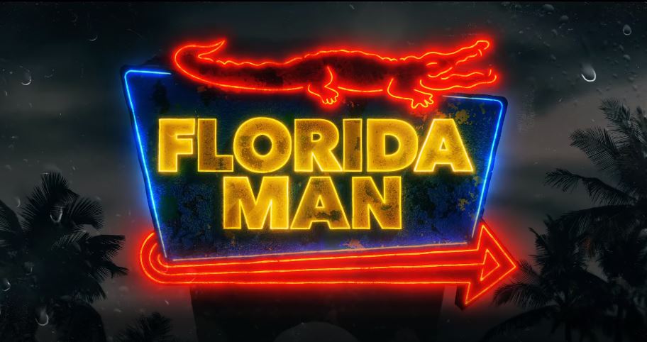 ‘Florida Man’ series coming to Netflix - WSVN 7News | Miami News ...