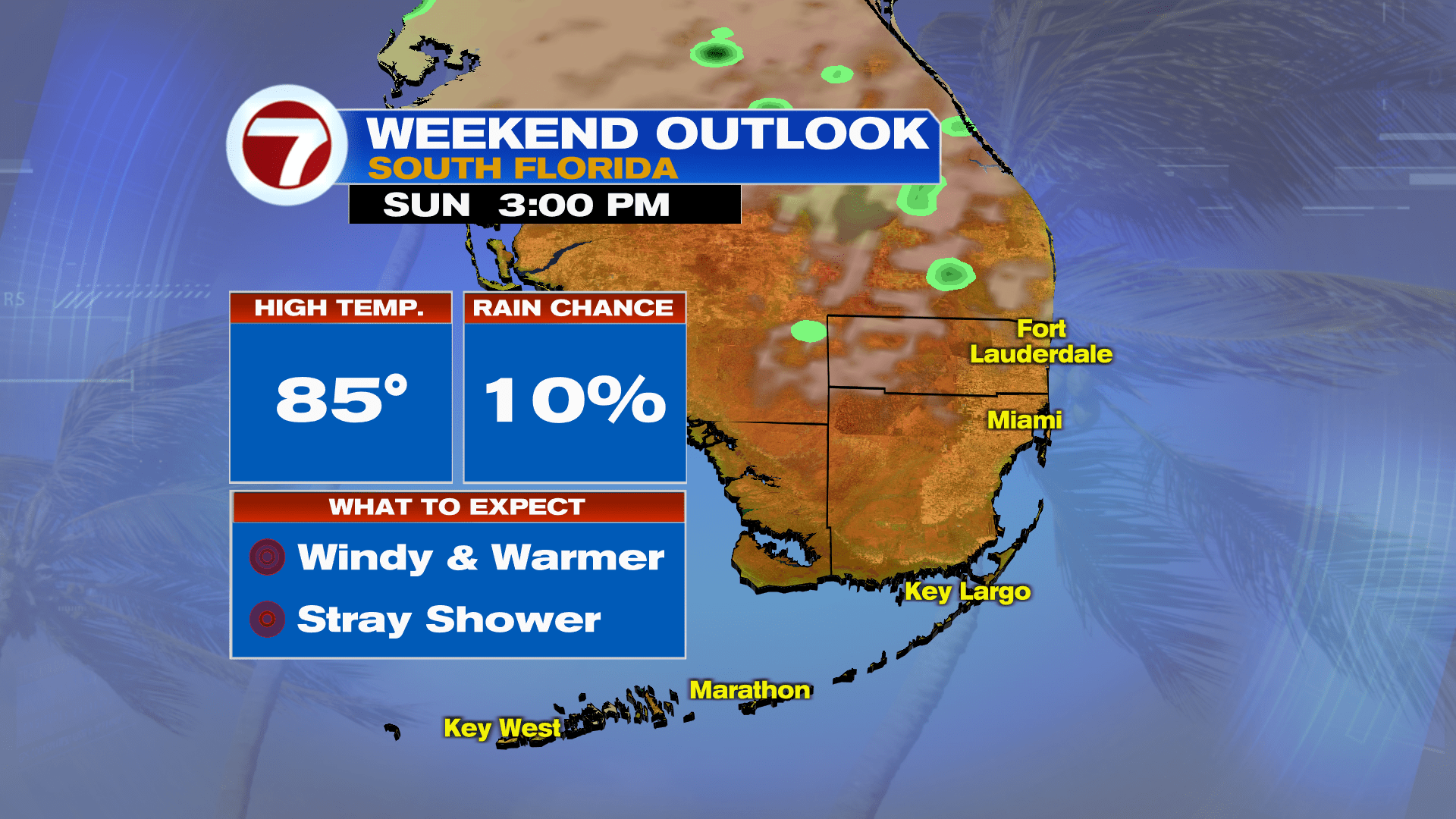 Warm and Windy Weather this Weekend - WSVN 7News | Miami News, Weather ...